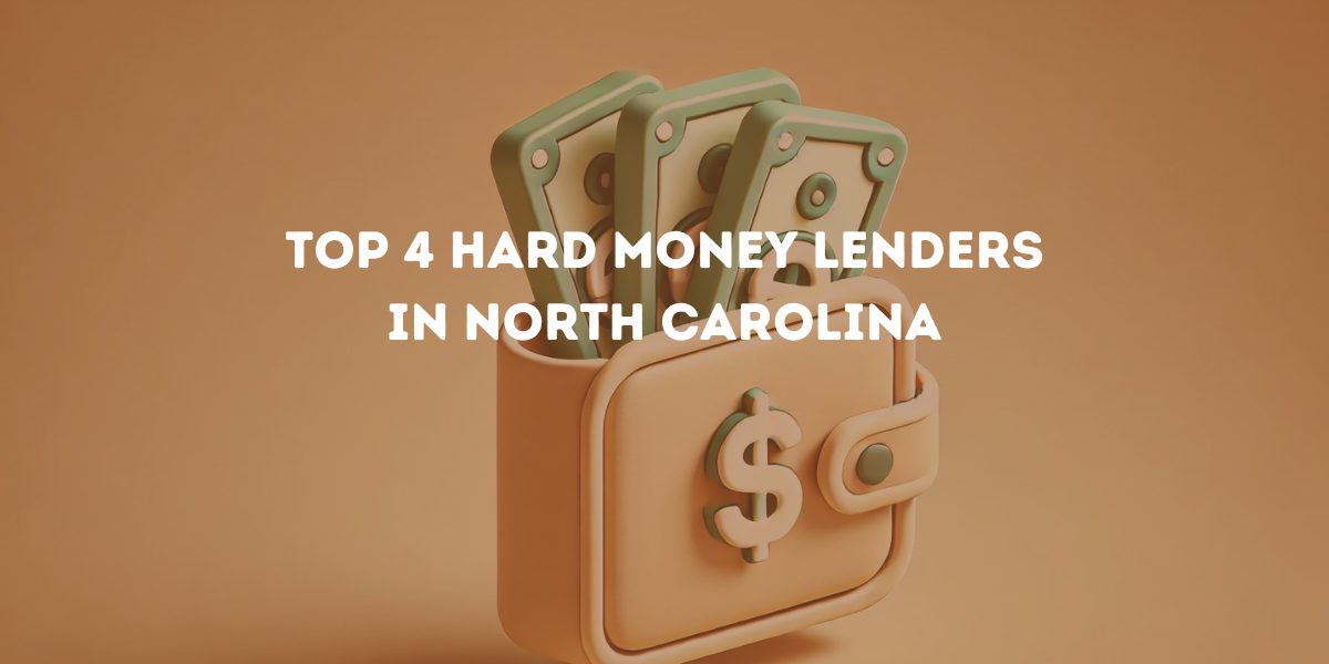 The Top 4 Hard Money Lenders in North Carolina - investing.io